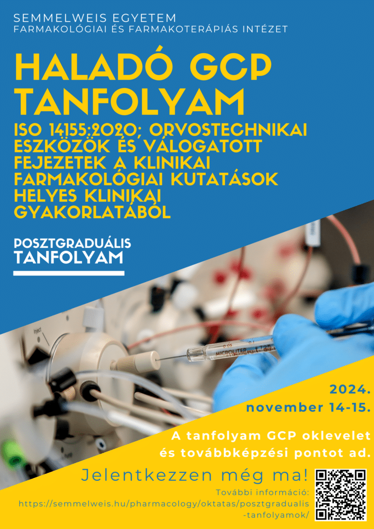 Haladó GCP tanfolyam 2024 ősz – Farmakológiai és Farmakoterápiás Intézet